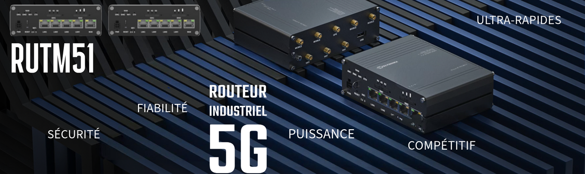 RUTM51 : Le NOUVEAU routeur 5G Haute Performance & Faible Coût – Sparwan